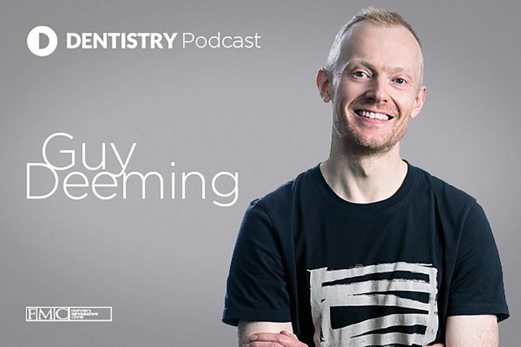 Dentistry Online podcast with Guy Deeming – Dentistry Online