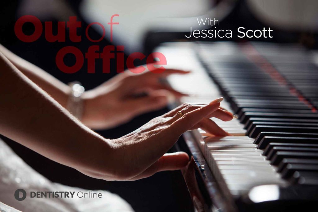 Out of office – Jessica Scott on playing the piano – Dentistry Online