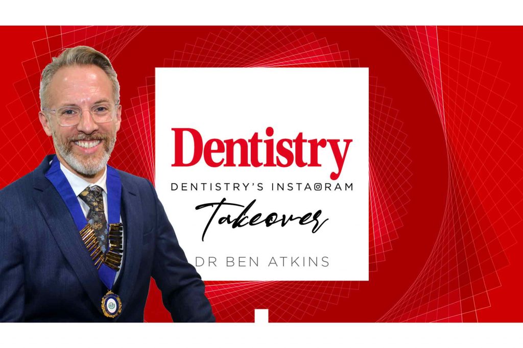 Instagram takeover – Ben Atkins on National Smile Month - Dentistry