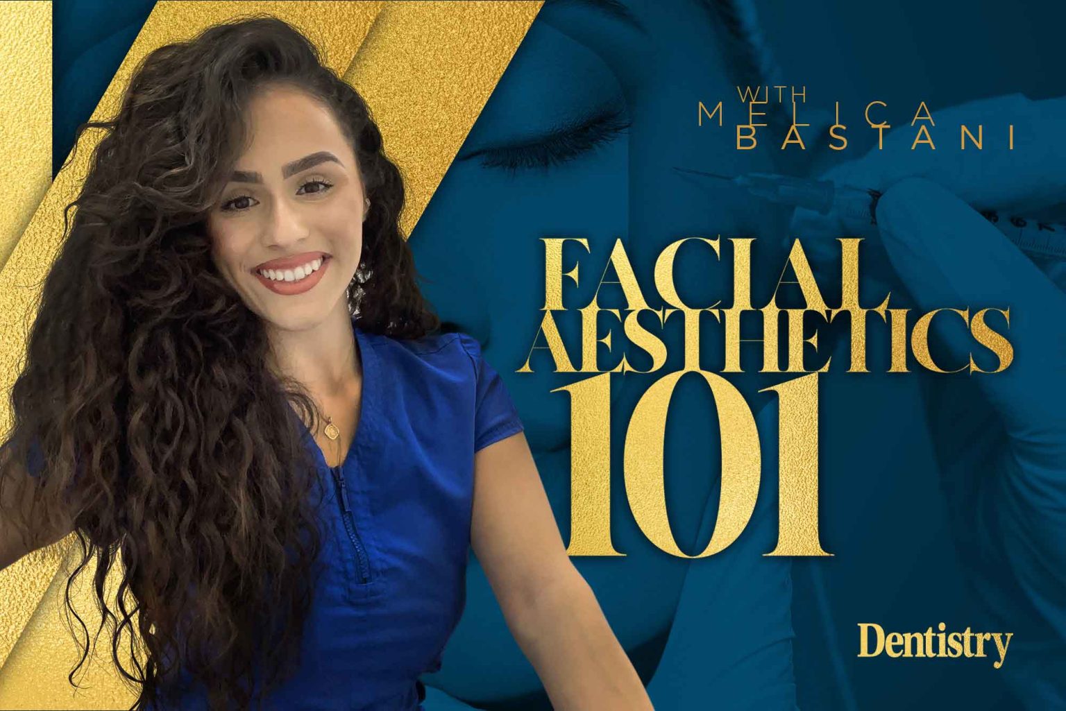 Facial Aesthetics 101 – the clinical anatomy of aesthetics - Dentistry