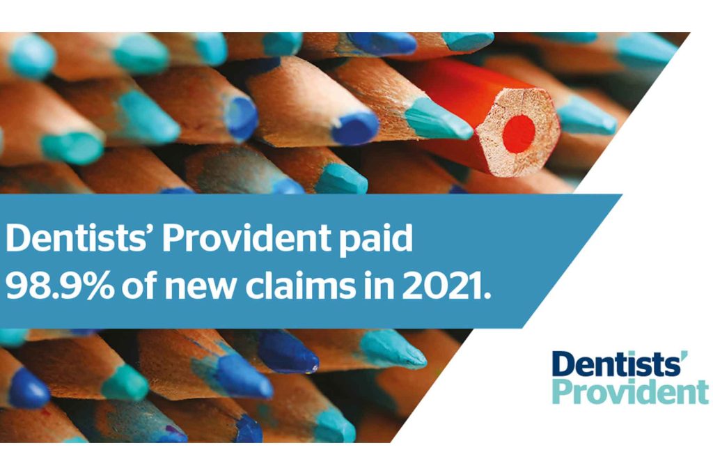 Dentists’ Provident paid 98.9% of new claims in 2021 - Dentistry