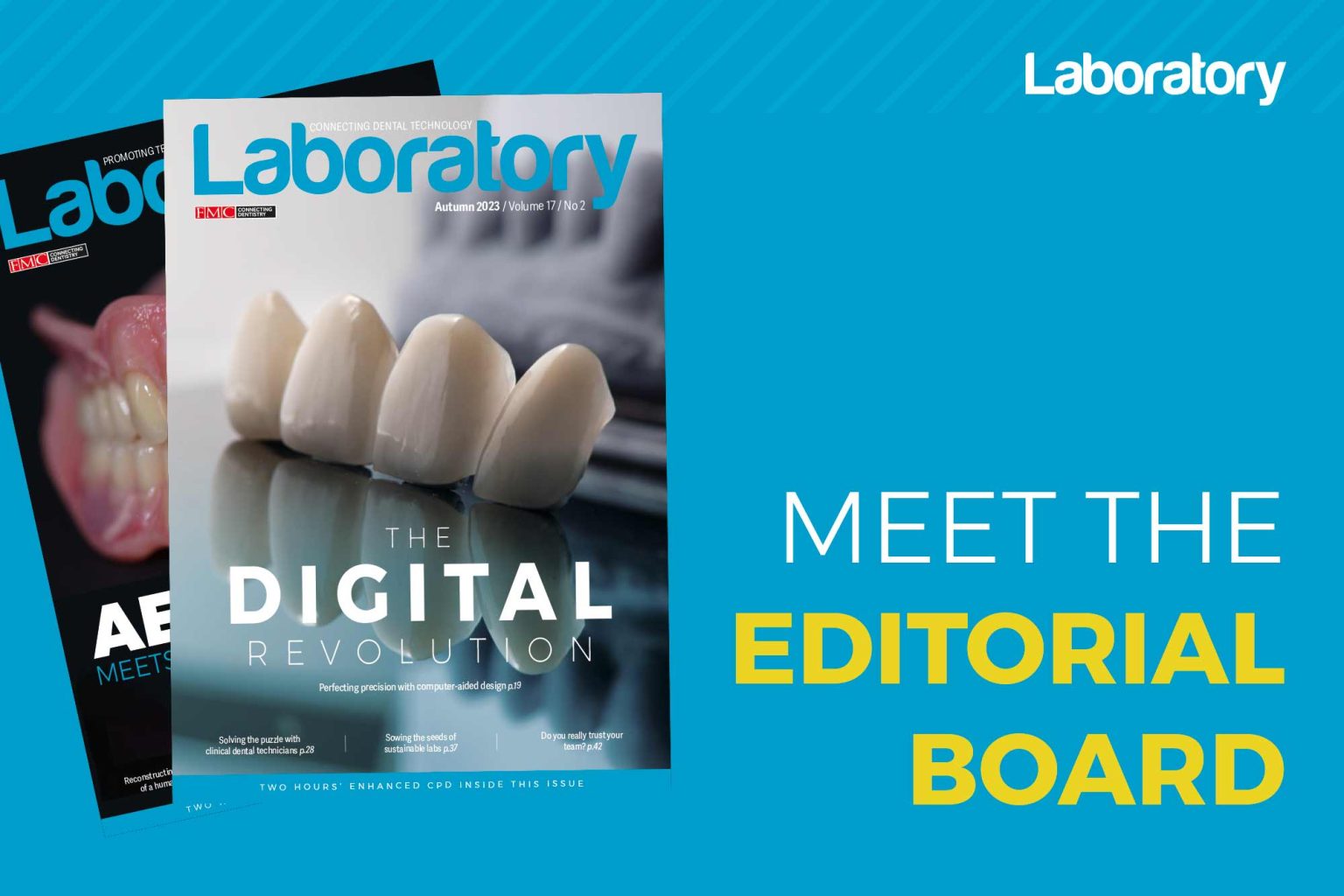 Meet the Laboratory editorial board panel - Dentistry
