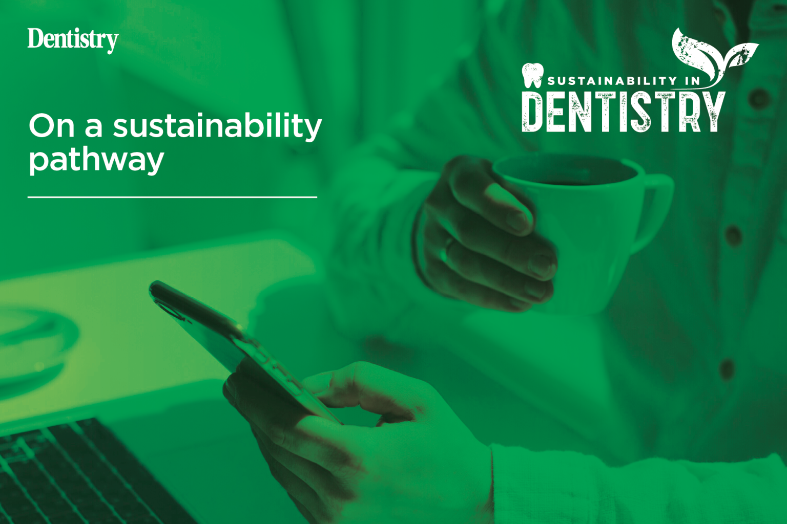 Kent Express Dental Supplies: on a sustainability pathway - Dentistry