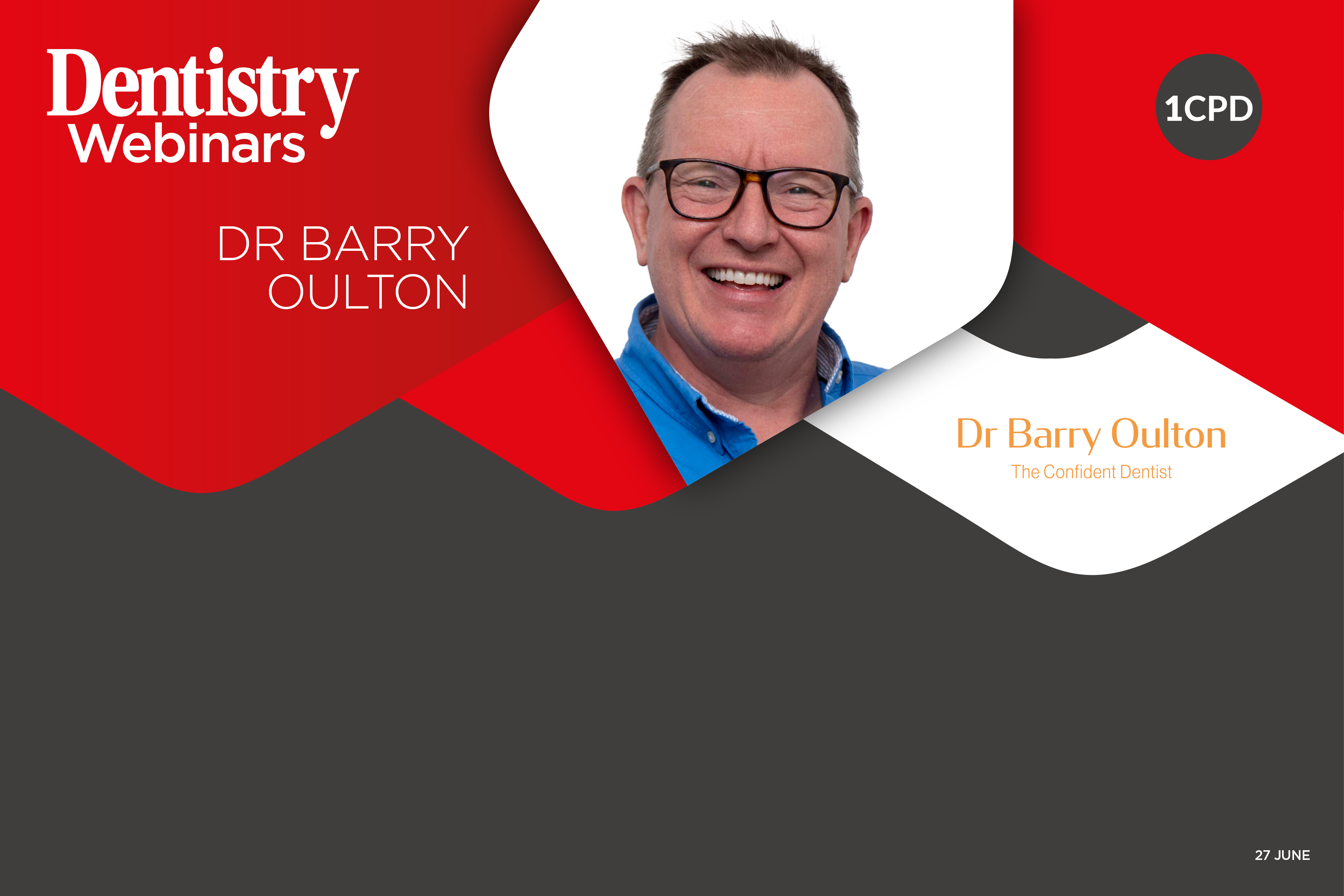 WEBINAR_speaker_HOMEPAGE-27-June - Dentistry.co.uk
