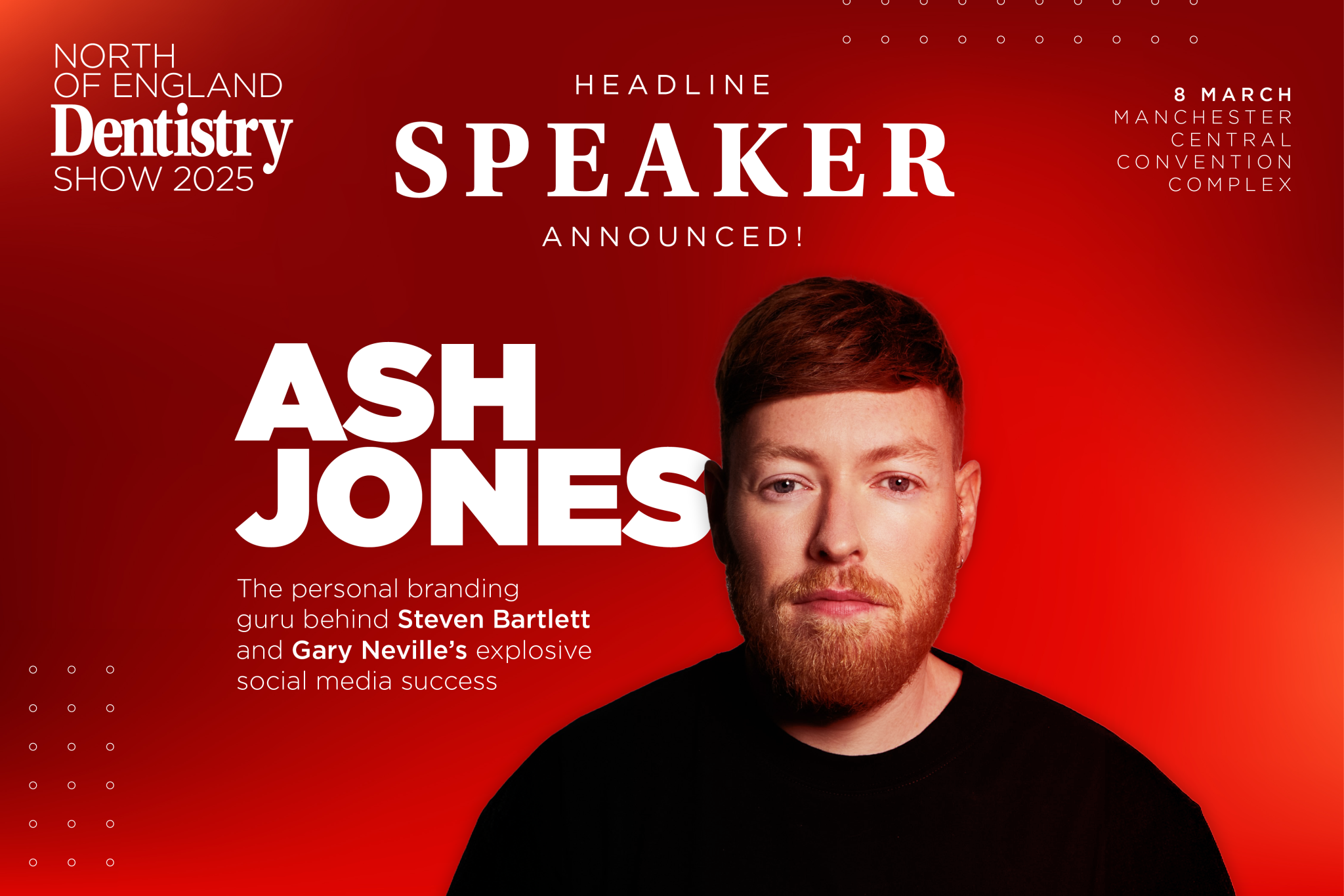 Ash Jones, personal brand guru behind Steven Bartlett, joins dental ...